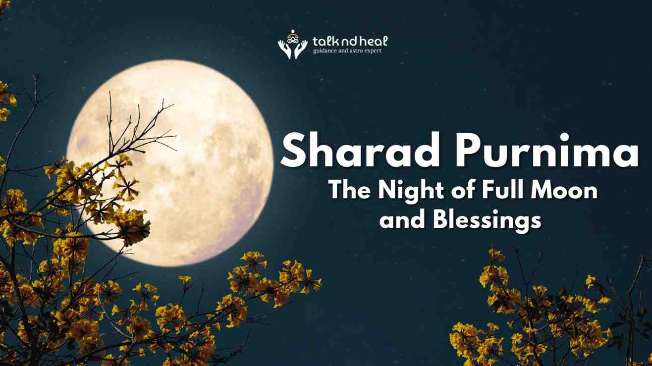 Sharad Purnima 2025: The Night of Full Moon and Blessings - Talkndheal