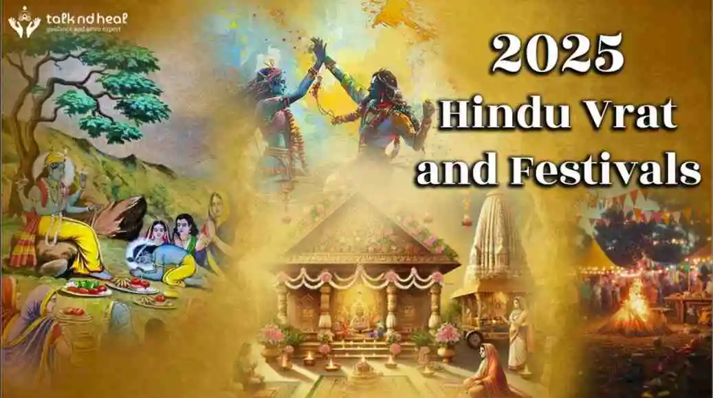 2025 Hindu Vrat and Festivals | Talkndheal.com